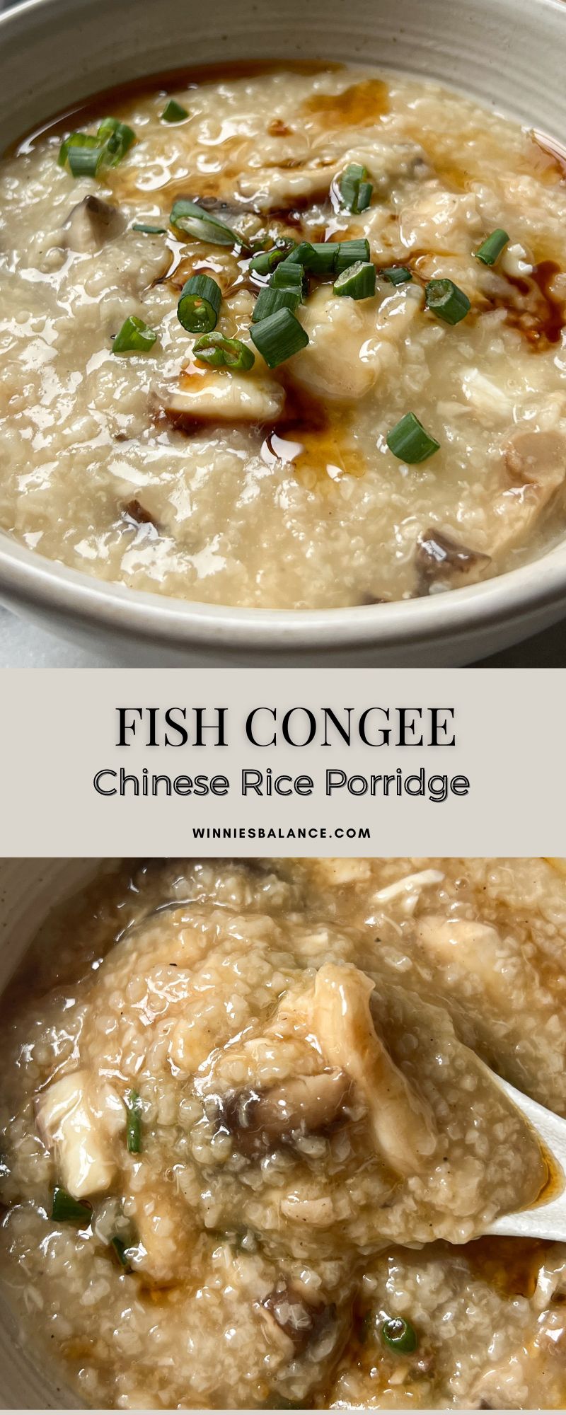 Fish Congee (Chinese Rice Porridge) - Winnie Kison