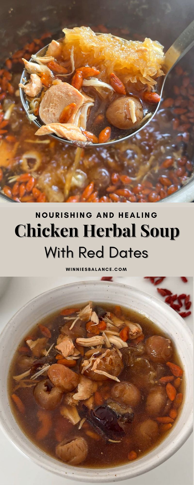 Nourishing Chicken Herbal Soup with Red Dates - Winnie Kison
